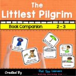 The Littlest Pilgrim | Book Study | Grades 2 3 | Centers | Made By Teachers
