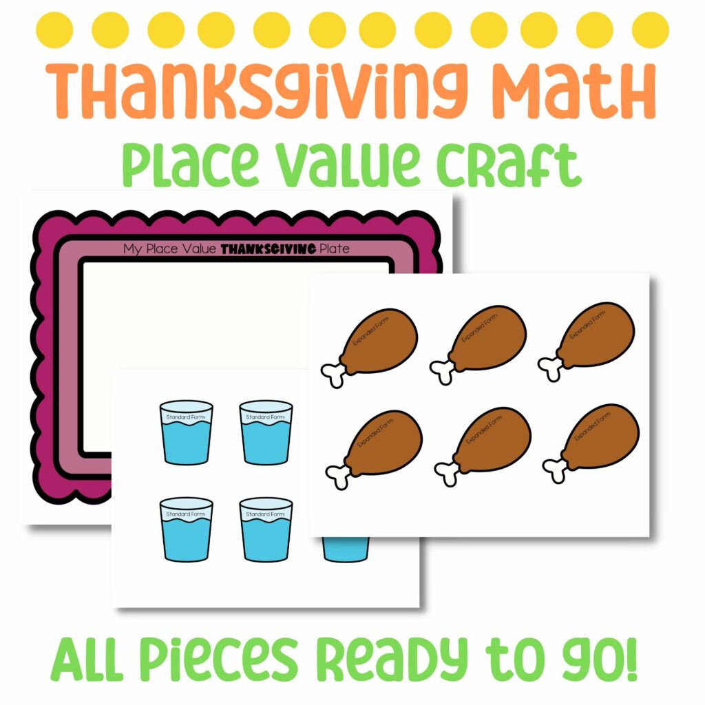 Thanksgiving Place Value Craft and Math Center Activity - Made By Teachers