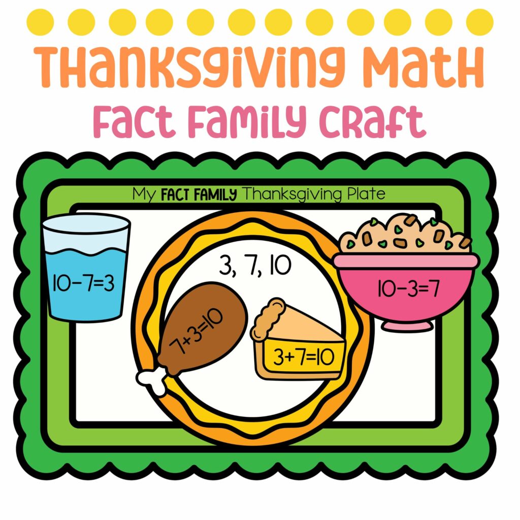 Thanksgiving Math Craft, Fact Family Craft, Addition and Subtraction ...