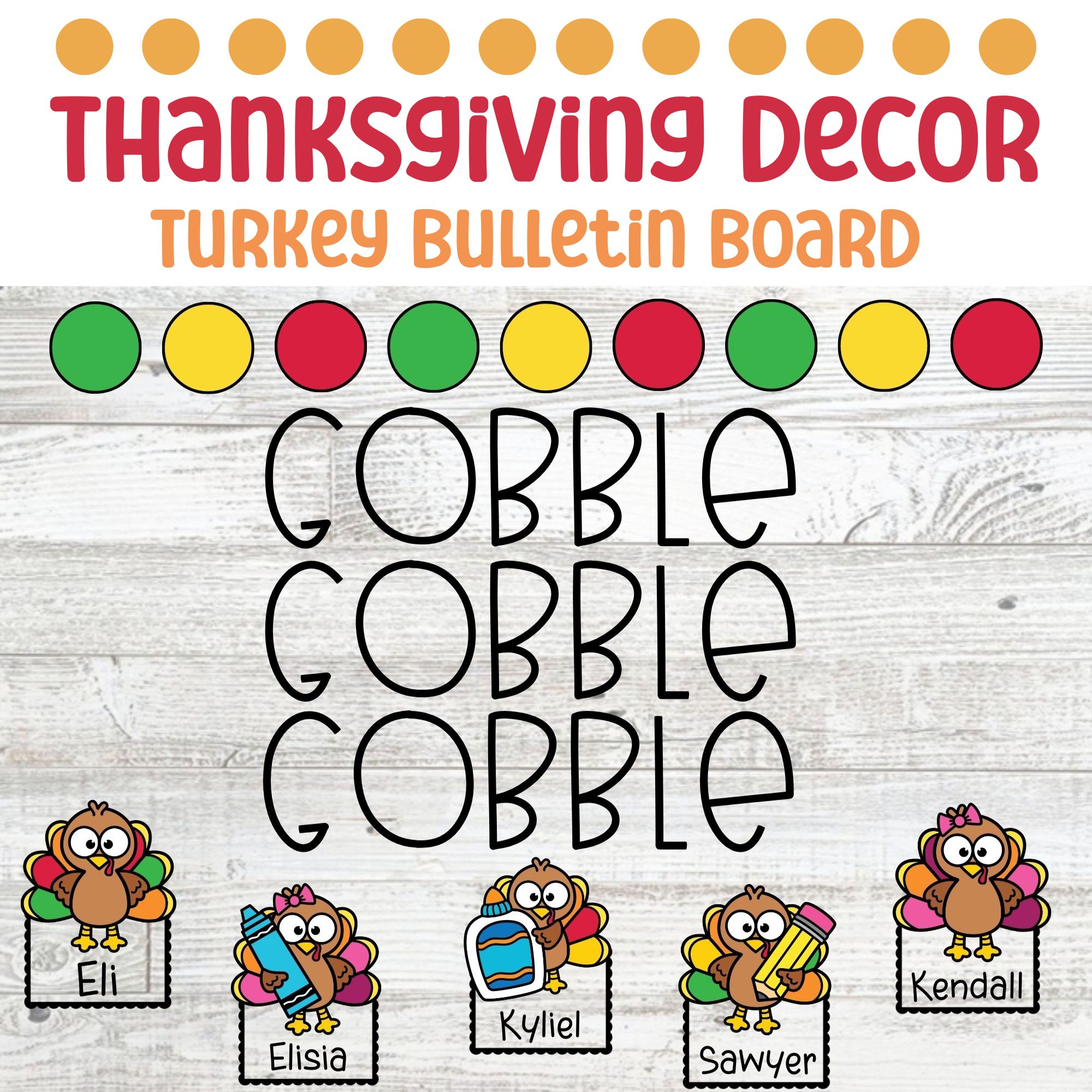 Thanksgiving Turkey Bulletin Board and Door Decor with Printable Name ...