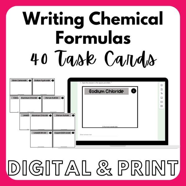 CHEMISTRY Writing Chemical Formulas - 40 Task Cards Review Activity ...