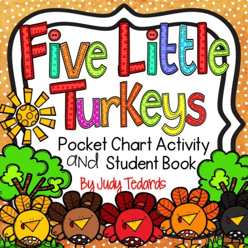Five Little Turkeys {Pocket Chart Poem and Student Books} | Made By ...