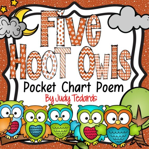 Five Hoot Owls {Pocket Chart Poem} - Made By Teachers