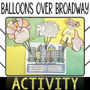 Balloons over Broadway Activity – Thanksgiving Read Aloud - Vocabulary ...