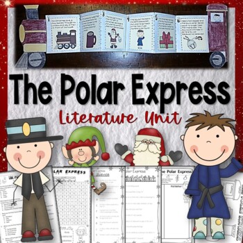 The Polar Express Activities Interactive Literature Unit: Christmas ...