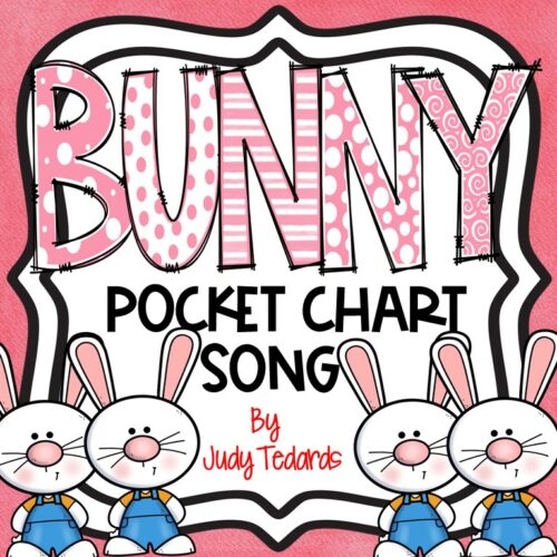 BUNNY {Pocket Chart Song} - Made By Teachers