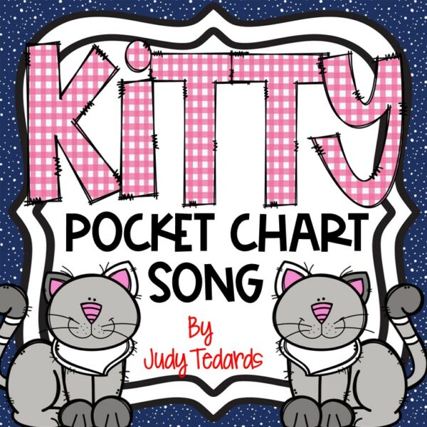 KITTY {Pocket Chart Song} - Made By Teachers