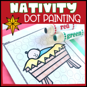 Christmas Nativity Dot Painting Bundle, Dot Marker Activities, Do a Dot ...
