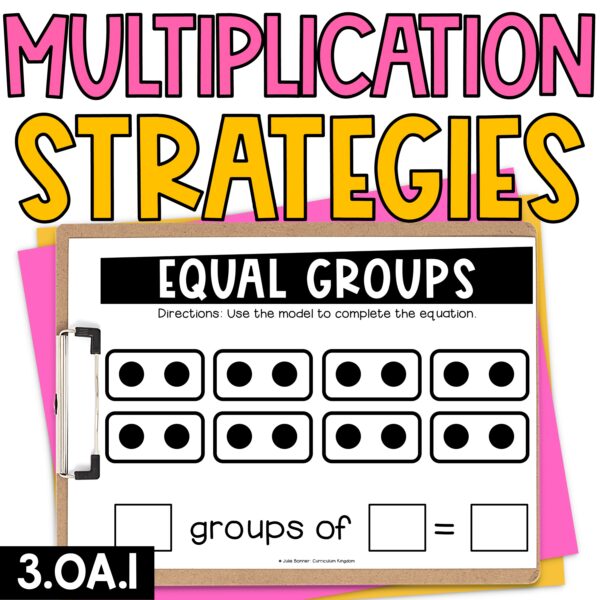 3rd Grade Multiplication Strategies Worksheets or Exit Tickets 3.OA.1 ...