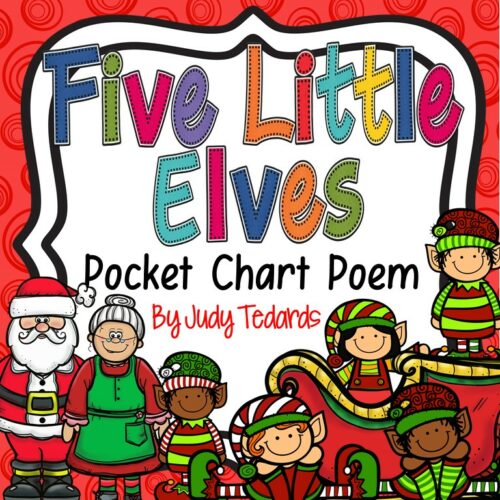 Five Little Elves {Pocket Chart Poem} | Made By Teachers