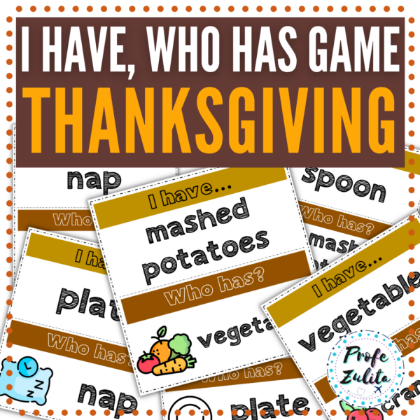 Thanksgiving Vocab I have, who has game? Elementary / Newcomer | Made ...