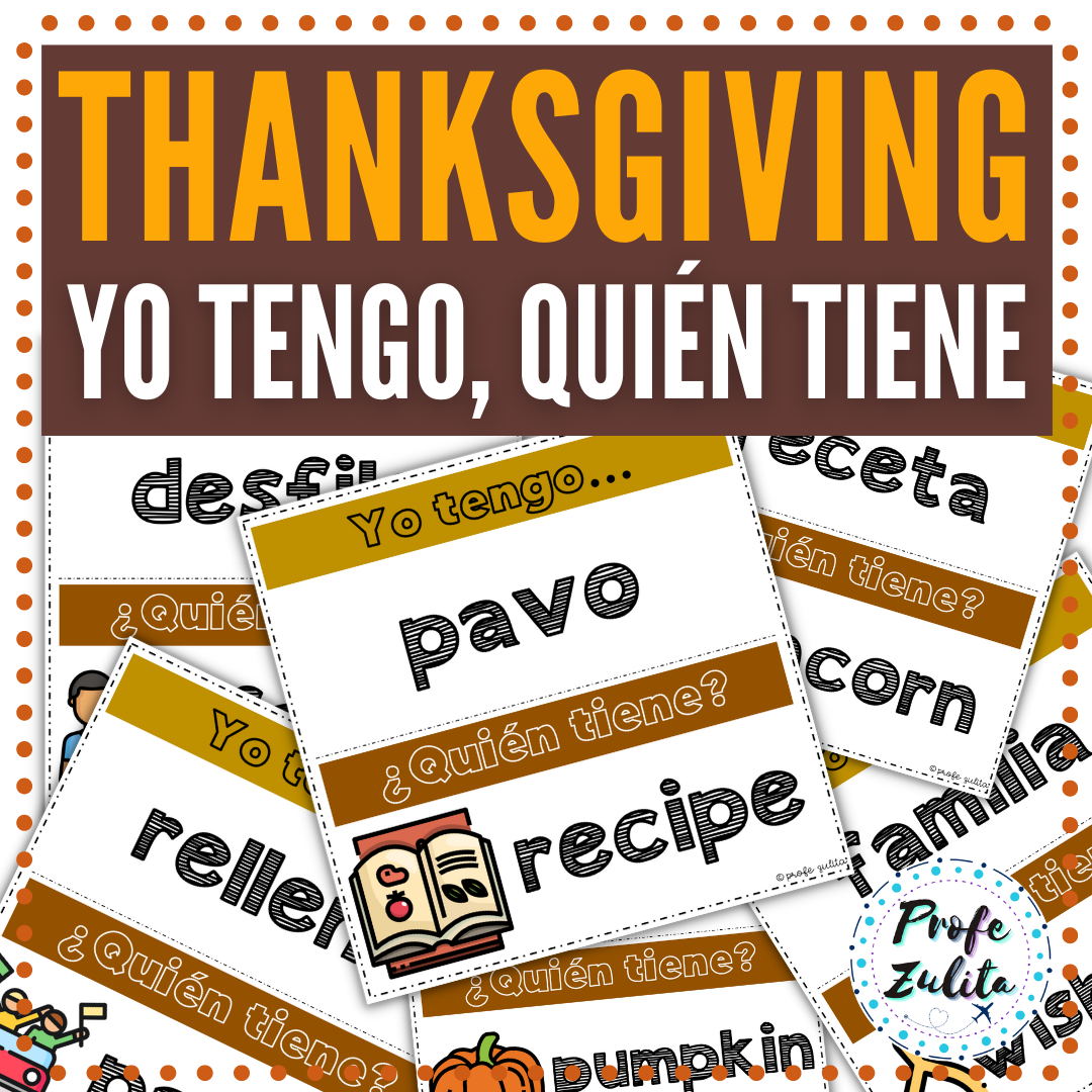 Thanksgiving Spanish Game - Yo Tengo quién tiene | Made By Teachers