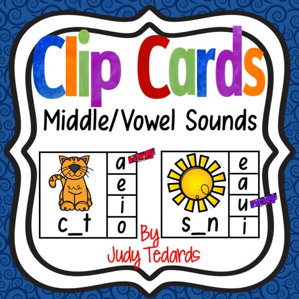 Clip Cards {Middle/Vowel Sounds} | Made By Teachers