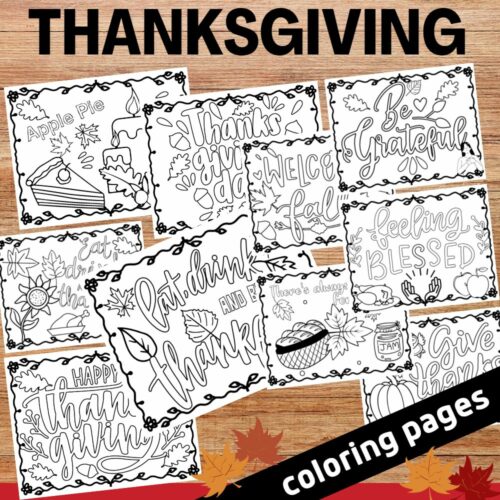 Thanksgiving Coloring Sheets Quotes & Saying Posters | Made By Teachers