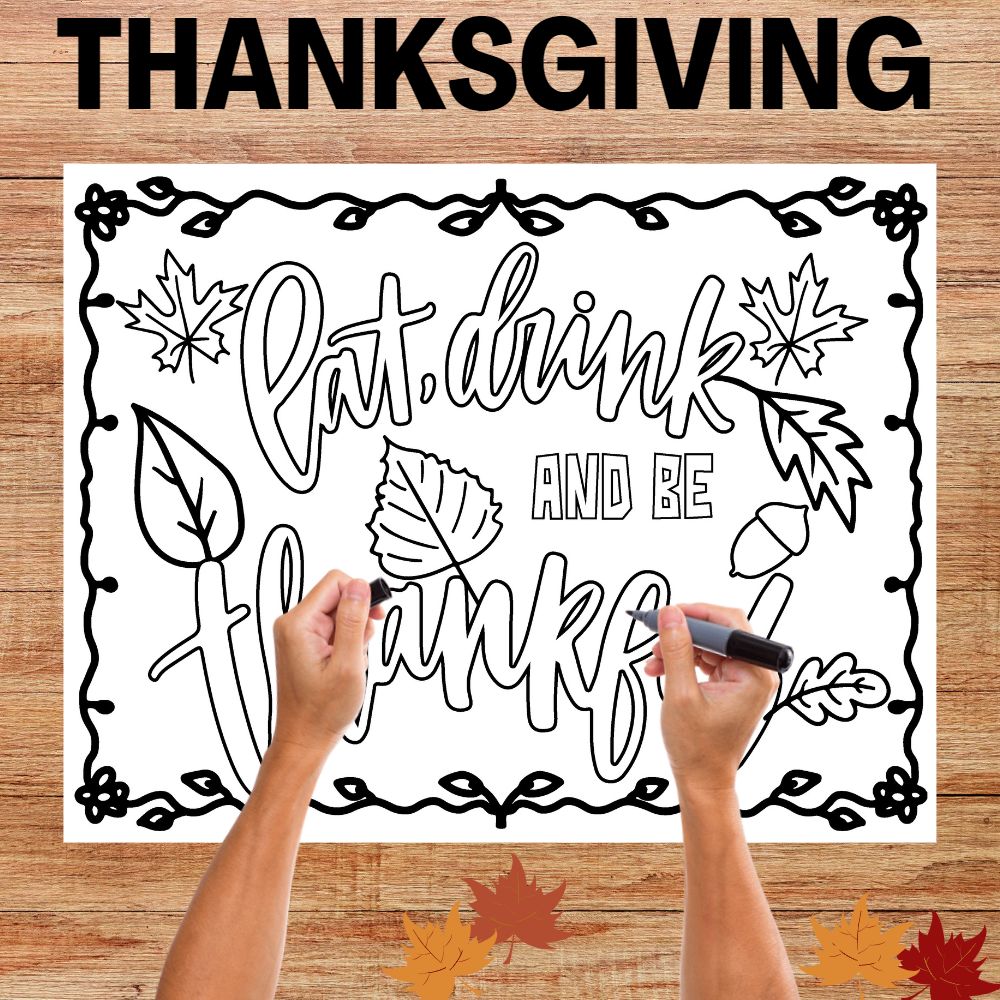 Thanksgiving Coloring Sheets Quotes & Saying Posters | Made By Teachers