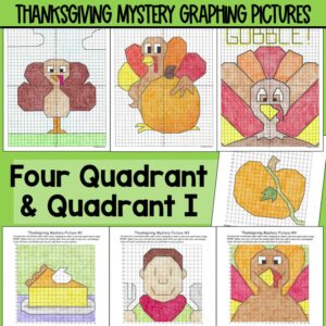 Thanksgiving Mystery Graphing Pictures Four Quadrant and Quadrant I ...