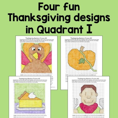 Thanksgiving Mystery Graphing Pictures Four Quadrant and Quadrant I ...