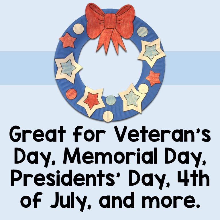 Patriotic Wreath Craft for Memorial Day, Veteran's Day, 4th of July ...