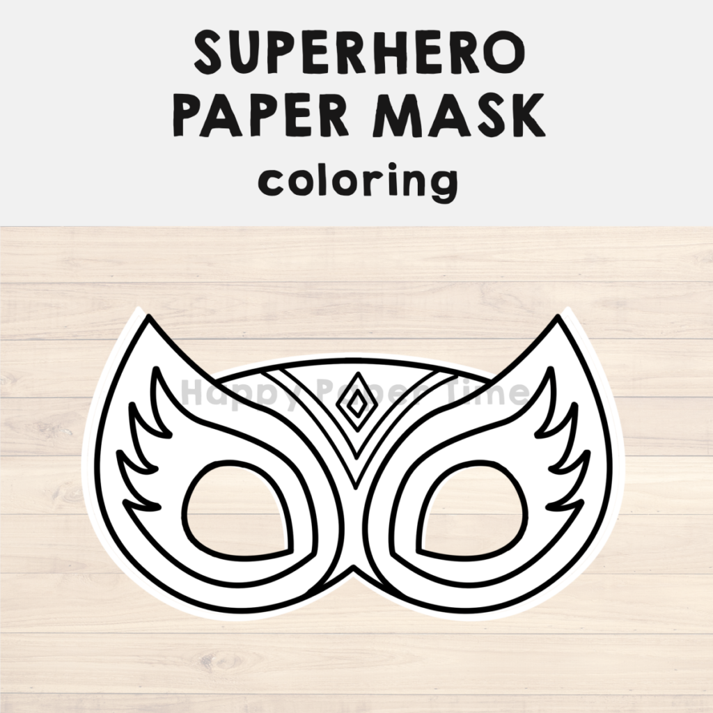 Superhero Paper Mask Printable hero Coloring Craft Activity Costume ...