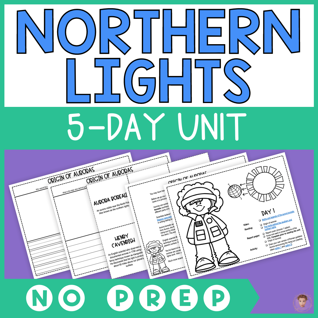Northern Lights Unit Study (Aurora Borealis Lesson Plan, Report ...