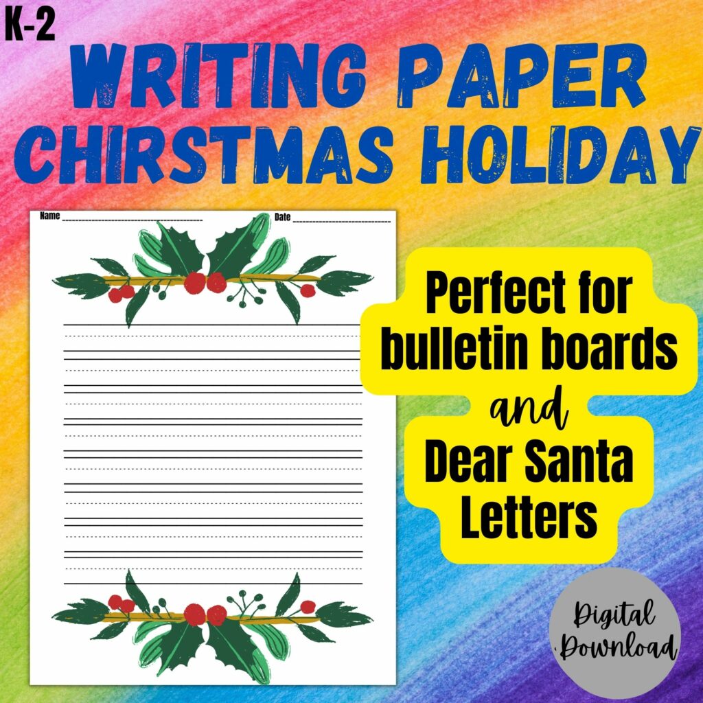 Christmas Holiday Writing Paper perfect for Bulletin Boards and Dear ...