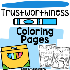 Trustworthiness Coloring Pages | Made By Teachers