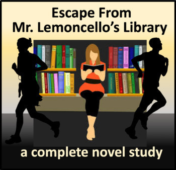 Escape from Mr. Lemoncello's Library - a complete novel study | Made By ...