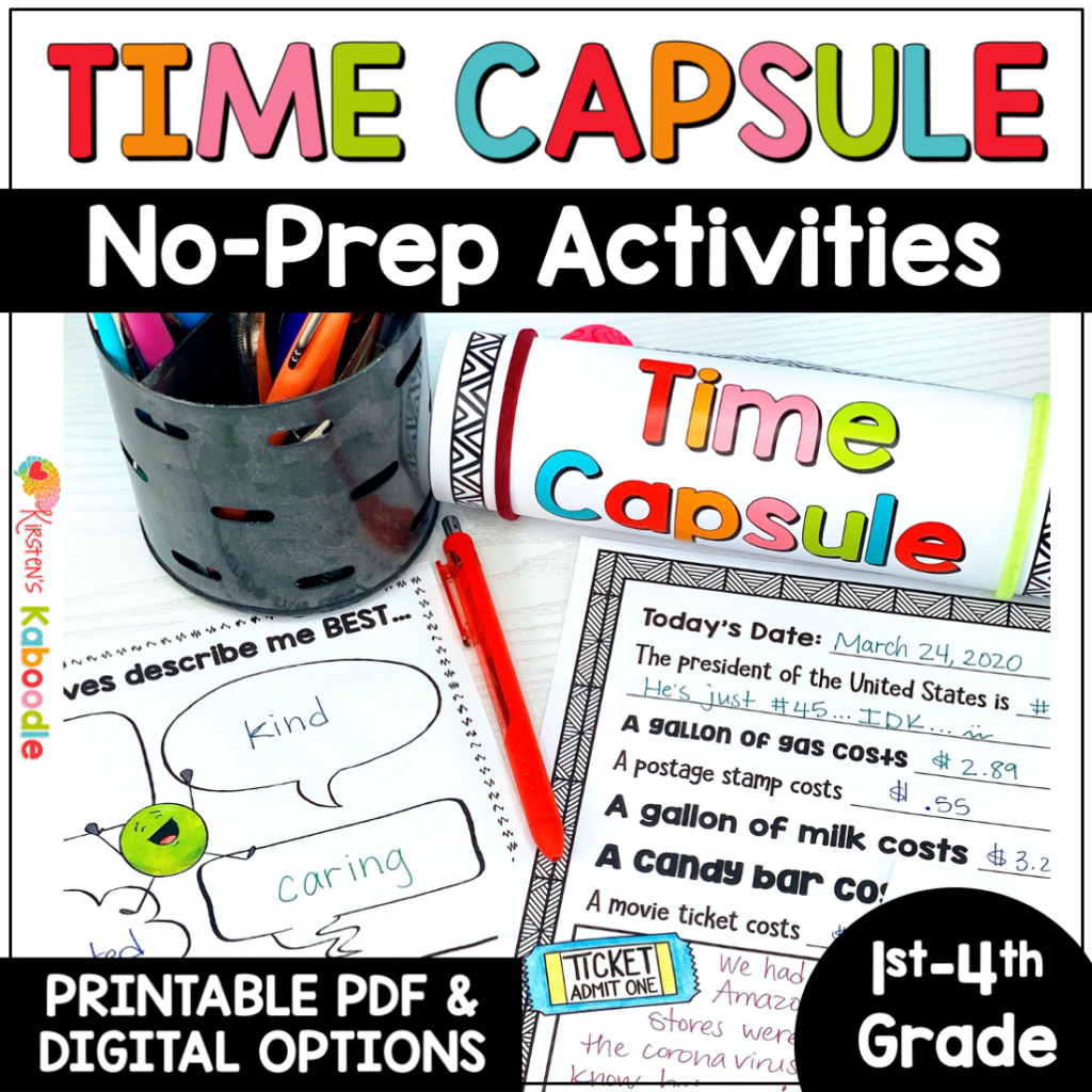Time Capsule Activities: New Years, Back to School, End of Year | Made ...