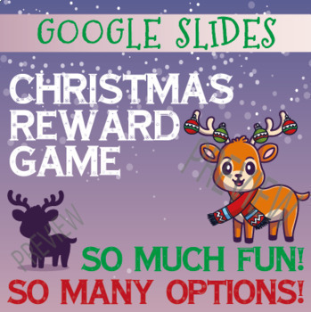 Christmas Digital Reward Game Dress The Reindeer for Google Slides™ Fun ...