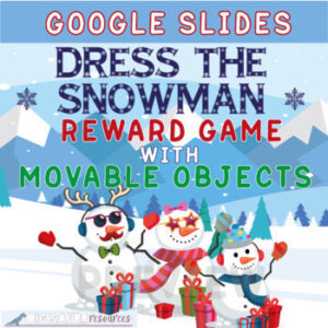 Christmas Digital Reward Game Dress The Snowman for Google Slides™ Fun ...
