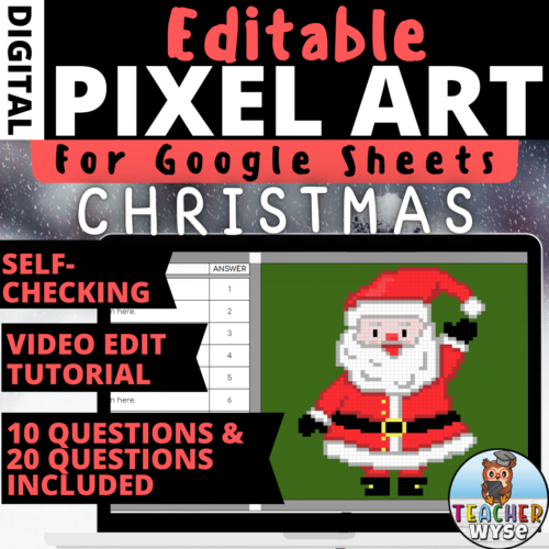 Christmas Pixel Art Editable For Google Sheets™ | Self Checking ...
