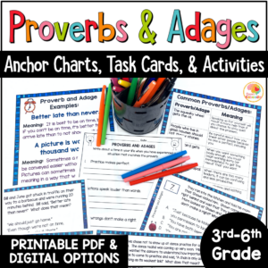 Proverbs and Adages Task Cards, Anchor Charts, and Worksheets ...