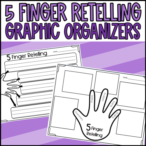 5 Finger Retelling Graphic Organizers | Made By Teachers