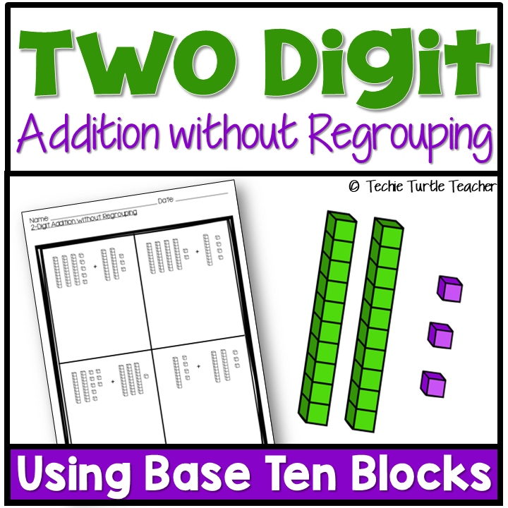 2 Digit Addition Without Regrouping Using Base Ten Blocks Made By