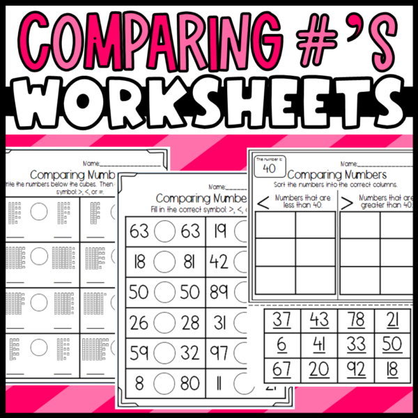 Comparing Numbers Worksheets: Greater than, Less than, Equal to | Made ...
