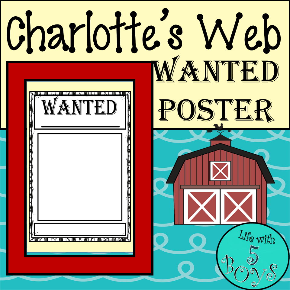 Charlotte's Web Activity Character Wanted Poster | Made By Teachers