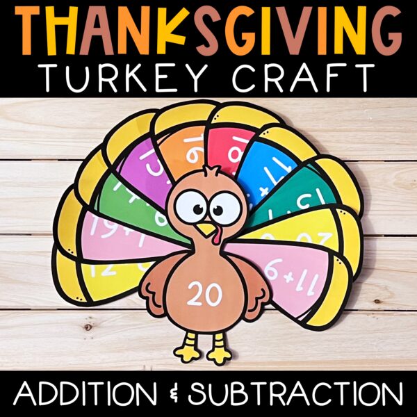 Thanksgiving Math Craft Addition and Subtraction within 20 Turkey ...