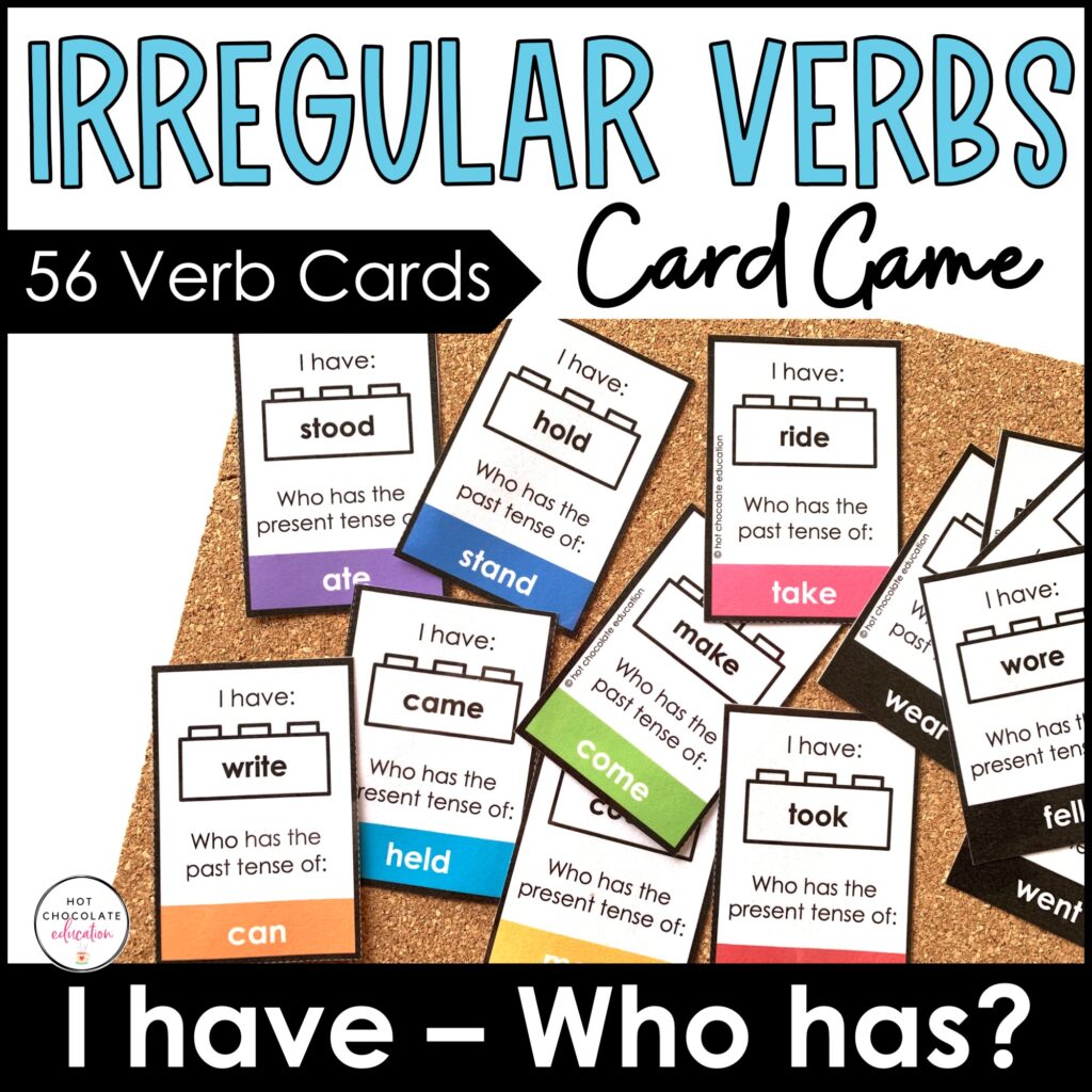 Past Tense Irregular Verbs - I have, Who has? Card Game for ESL / EFL ...