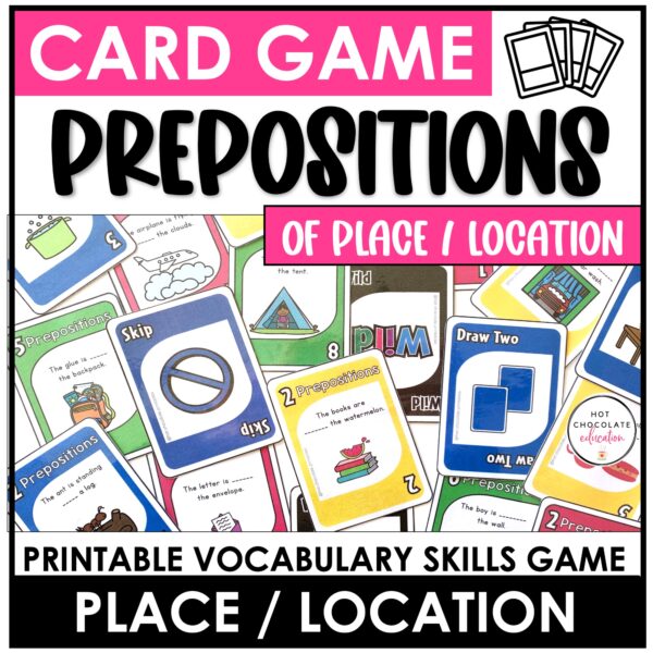 Prepositions of Place - Prepositions of Location Card Game Activity ...