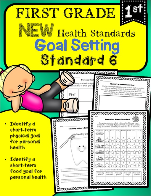 First Grade Health STANDARD 6 - Goal Setting | Made By Teachers