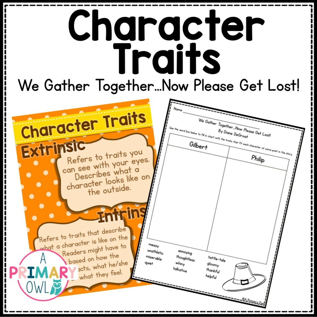 We Gather Together...Now Please Got Lost: Character Traits Mini Unit ...