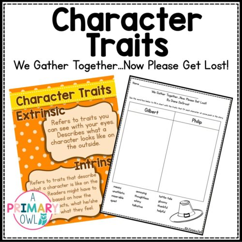 We Gather Together...Now Please Got Lost: Character Traits Mini Unit ...