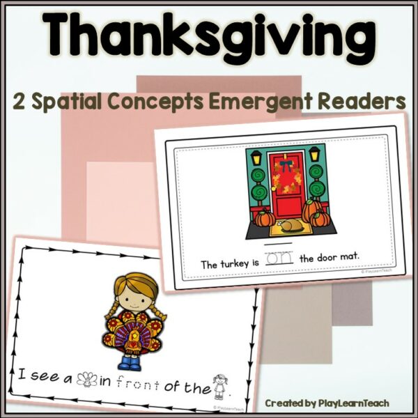Spatial Concepts | Thanksgiving Holiday Turkey | Emergent Readers ...