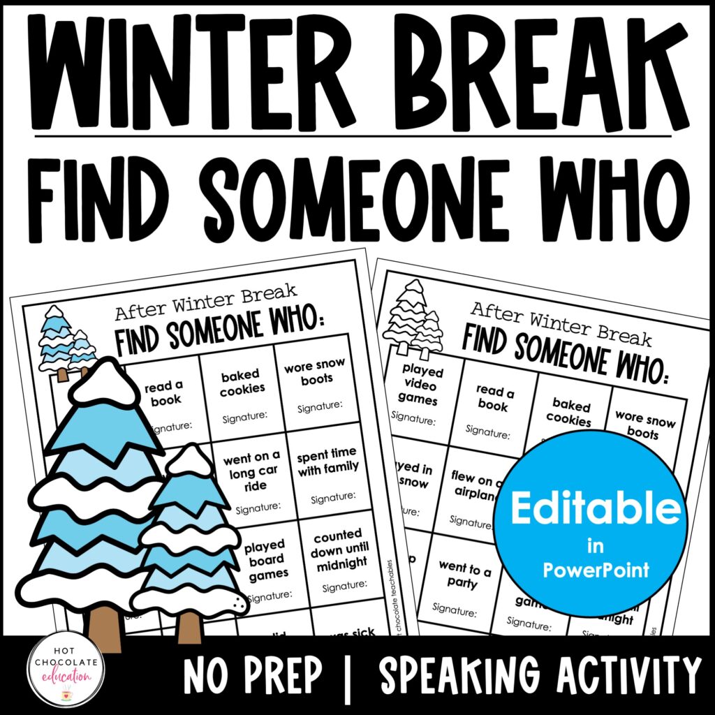 Winter Break Find Someone Who - Comprehension & Speaking Activity ...