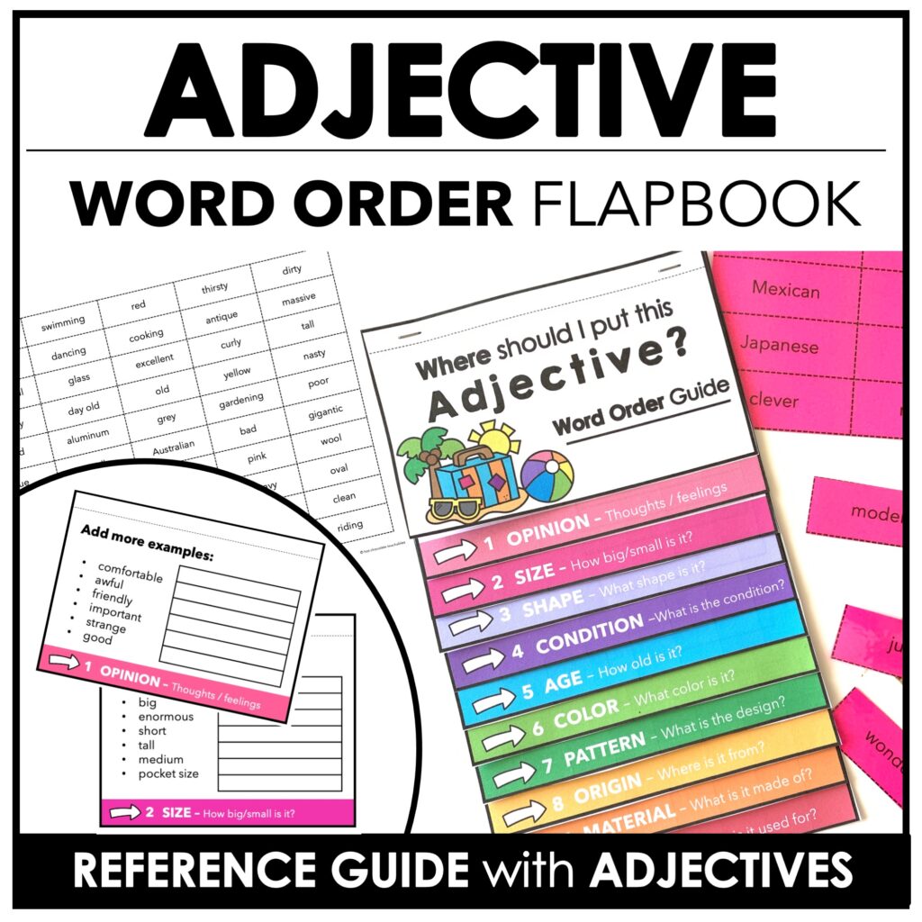 Ordering Adjectives Flap Book - Word Order in Sentences Reference Guide ...