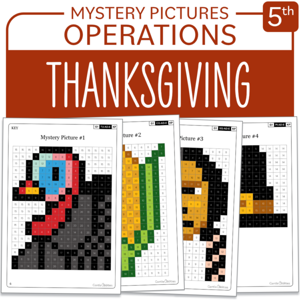Thanksgiving Math Mystery Pictures Grade 5: Addition Subtraction ...