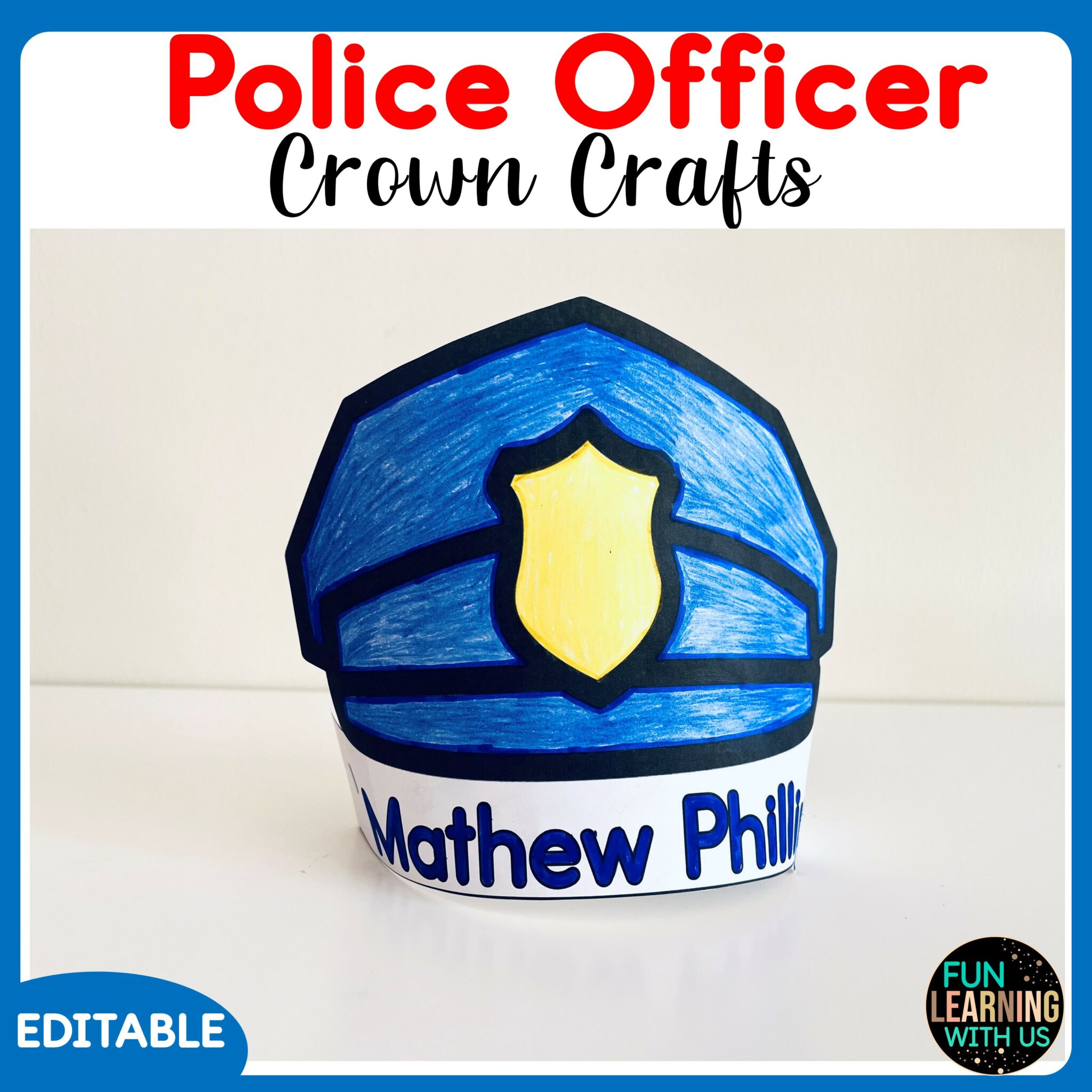 Editable Police Officer Hat Crafts | Community Helper Crown Craft ...