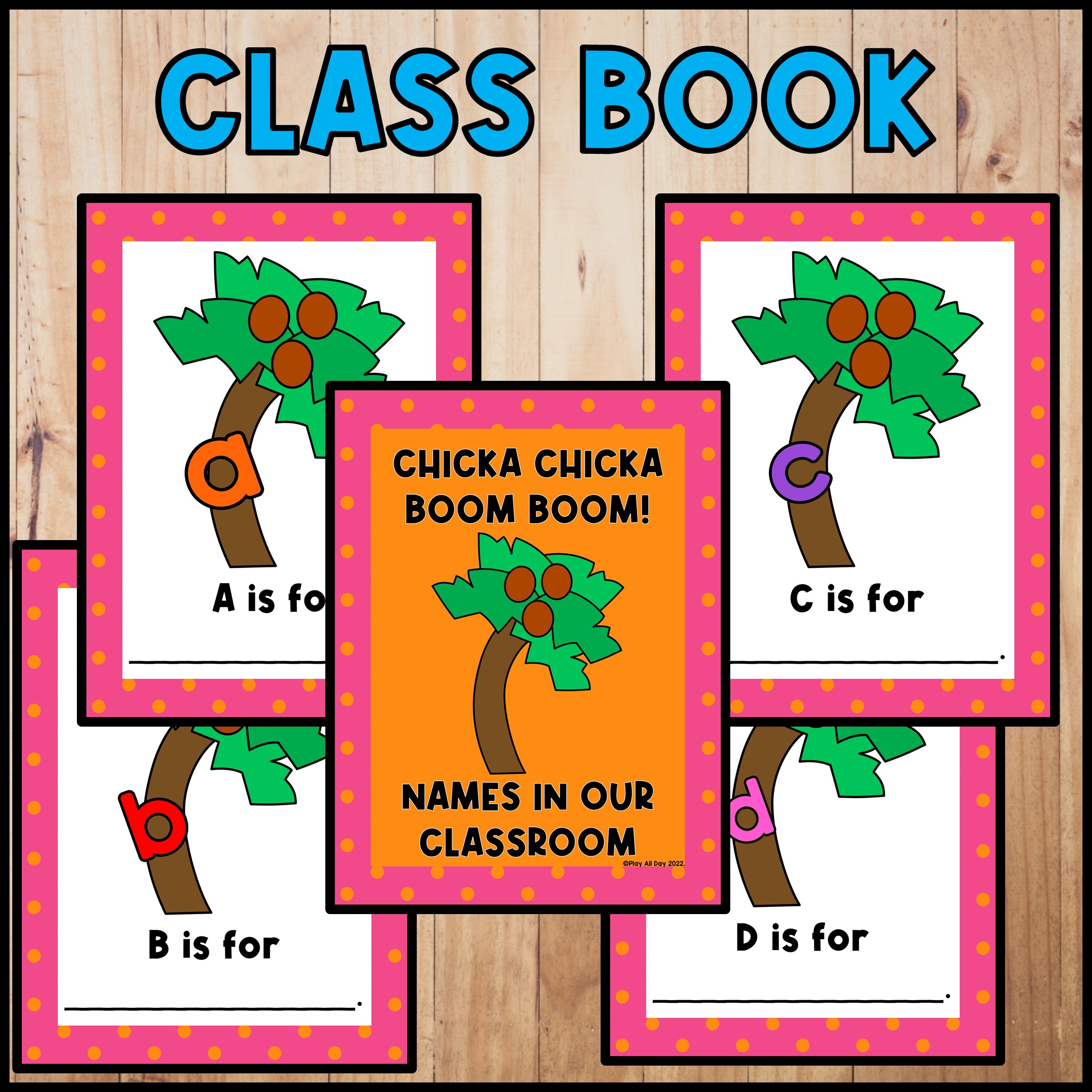 EDITABLE Chicka Chicka Boom Boom Class Book | Names in Our Class | Made ...