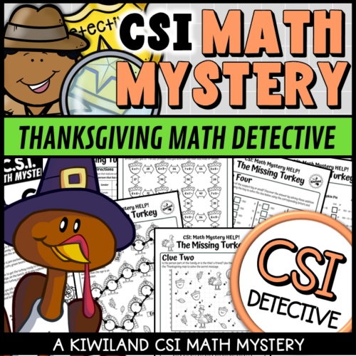 CSI Math Mystery Detective - Thanksgiving -The Missing Turkey | Made By ...