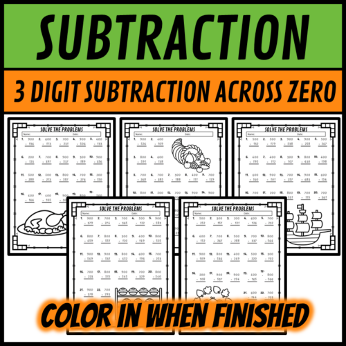 3 Digit Subtraction Across Zeros with Regrouping Thanksgiving + Bonus ...